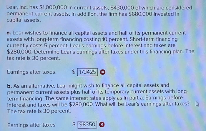 Solved Lear, Inc. has $1,000,000 in current assets, $430,000 | Chegg.com