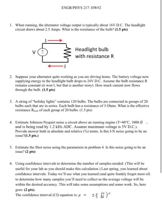 Solved 1. When running, the alternator voltage output is | Chegg.com