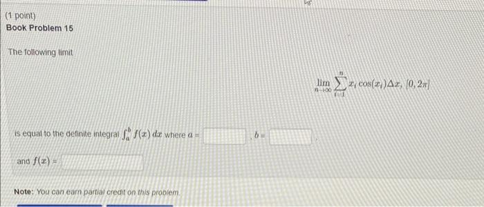 Solved (1 point) Book Problem 15 The following limit | Chegg.com