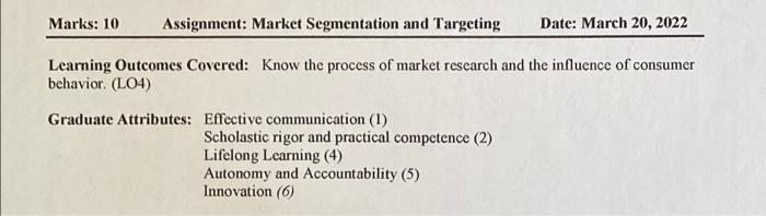 Solved Marks: 10 Assignment: Market Segmentation and | Chegg.com