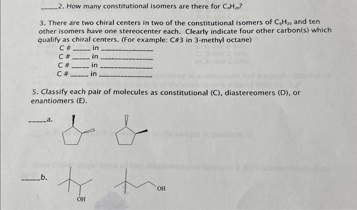 Solved 2. How many constitutional isomers are there for | Chegg.com