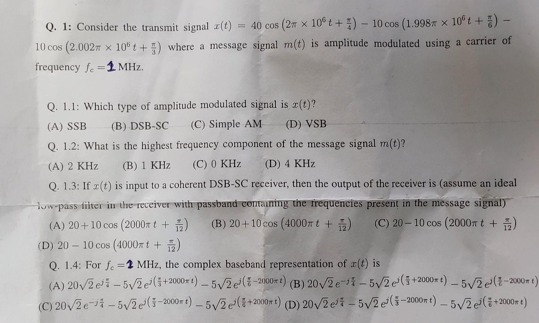 Solved Q. 1: Consider the transmit signal | Chegg.com