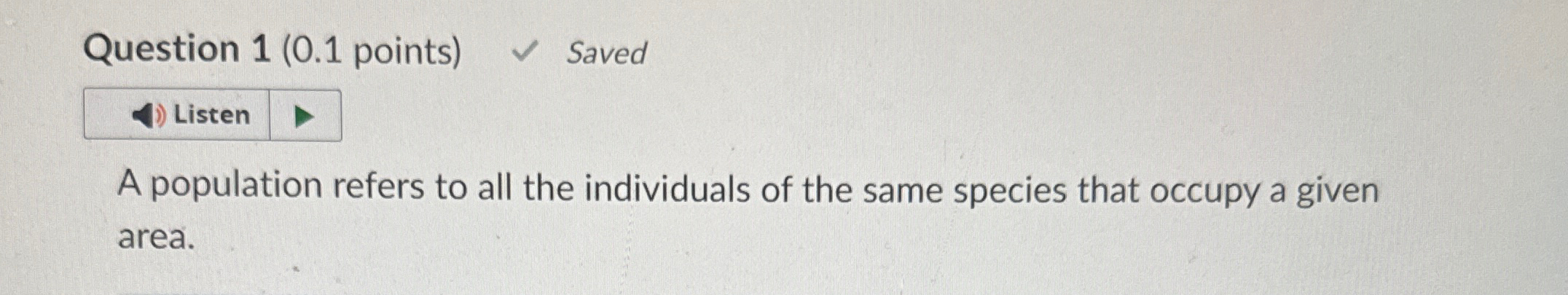 Solved Question 1 (0.1 ﻿points) ﻿SavedA population refers | Chegg.com