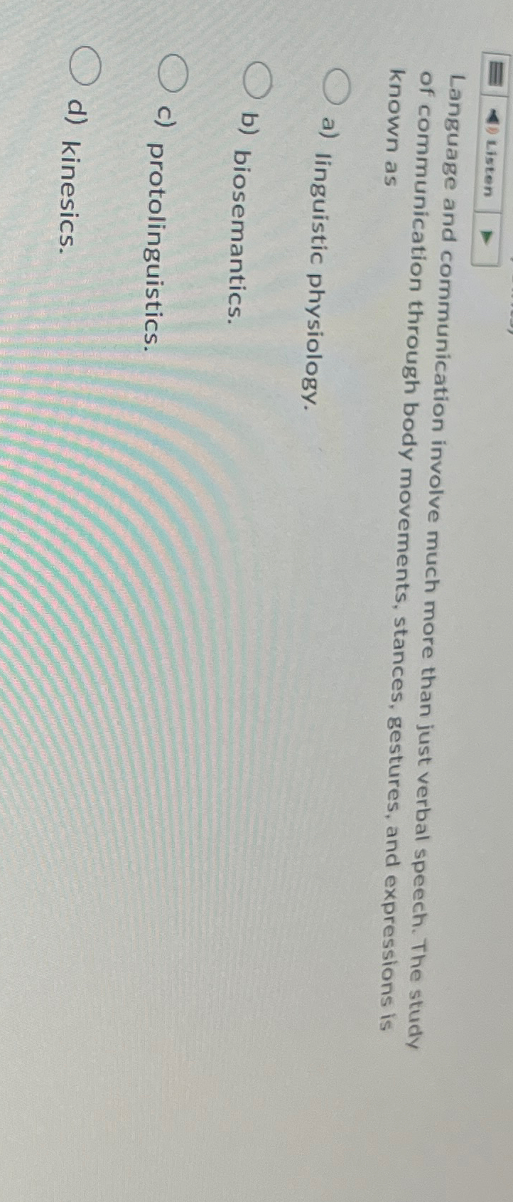 Solved ListenLanguage and communication involve much more | Chegg.com