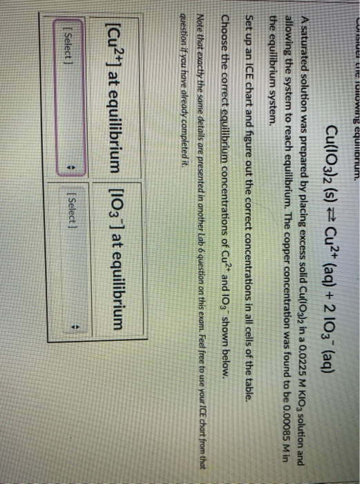 Solved LIUCI LE TUHOwing equilibrium. Cu(IO3)2 (s) = Cu2+ | Chegg.com