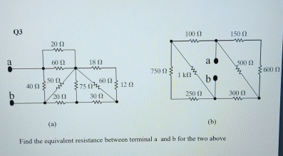Solved 03(a)(b)Find the equivalent resistance between | Chegg.com