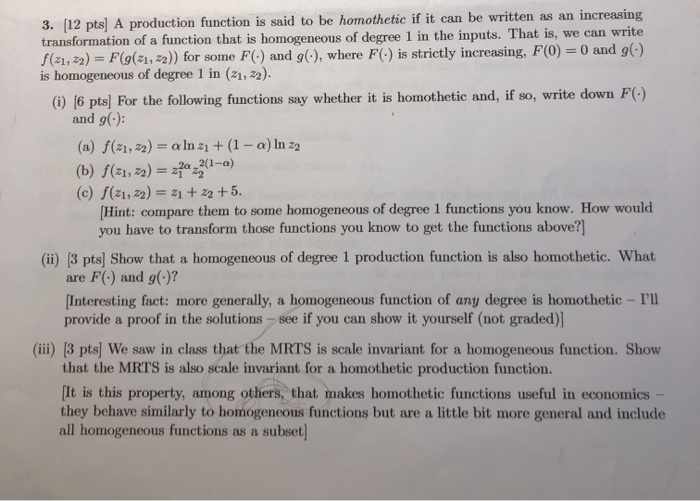 Solved 3. [12 pts) A production function is said to be | Chegg.com