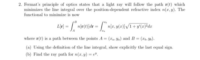 Solved Fermat's principle of optics states that a light ray | Chegg.com
