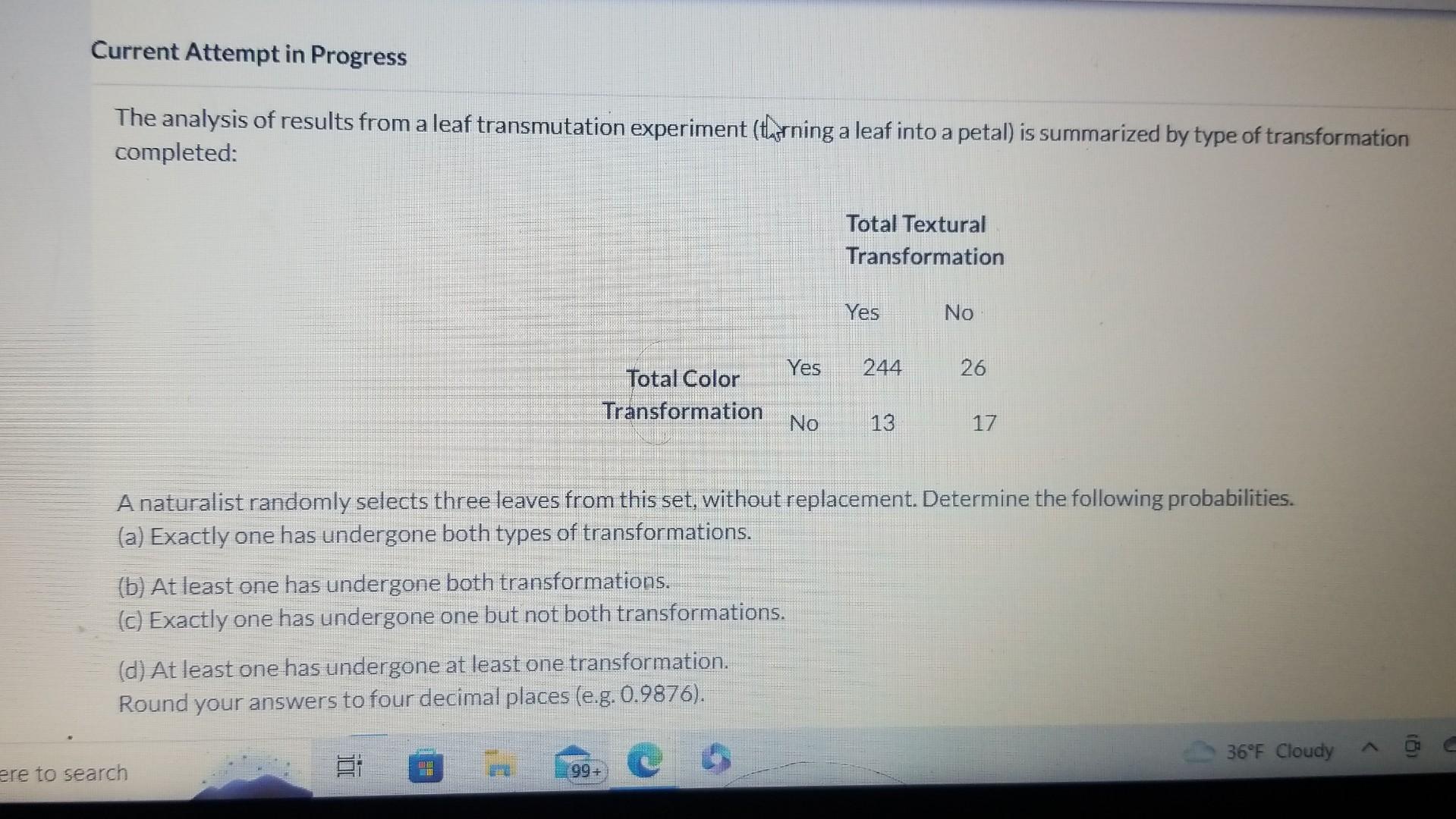 Solved The analysis of results from a leaf transmutation | Chegg.com