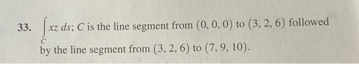 Solved Practice Exercises 17-34. Scalar line integrals | Chegg.com