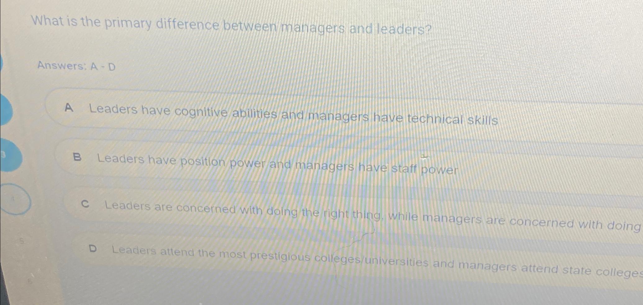 Solved What is the primary difference between managers and | Chegg.com