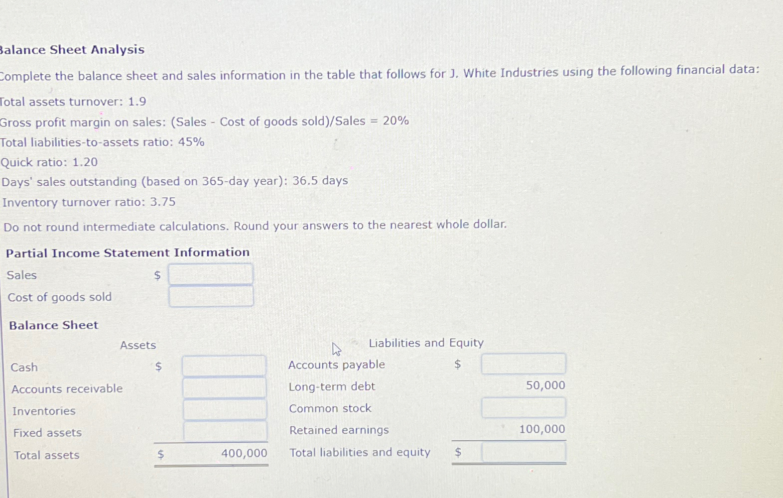 Solved Balance Sheet AnalysisComplete the balance sheet and | Chegg.com