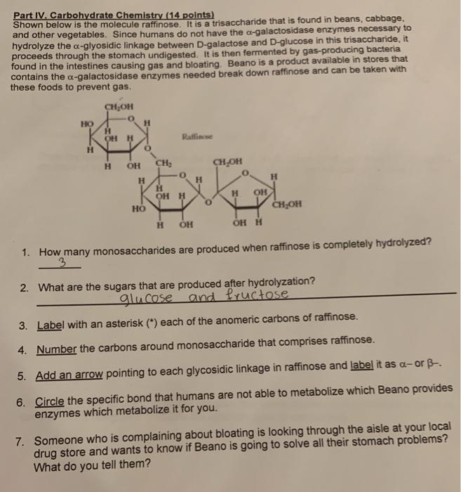 Solved Part IV. Carbohydrate Chemistry (14 points) Shown | Chegg.com
