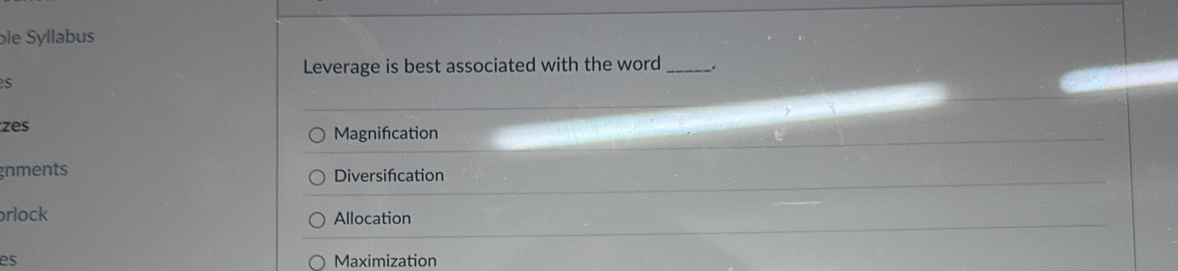 Solved Leverage is best associated with the word | Chegg.com