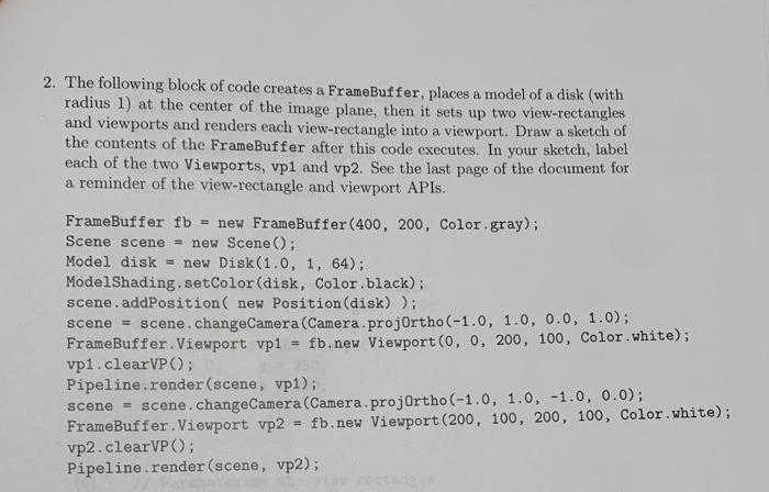 Solved 2. The following block of code creates a FrameBuf | Chegg.com