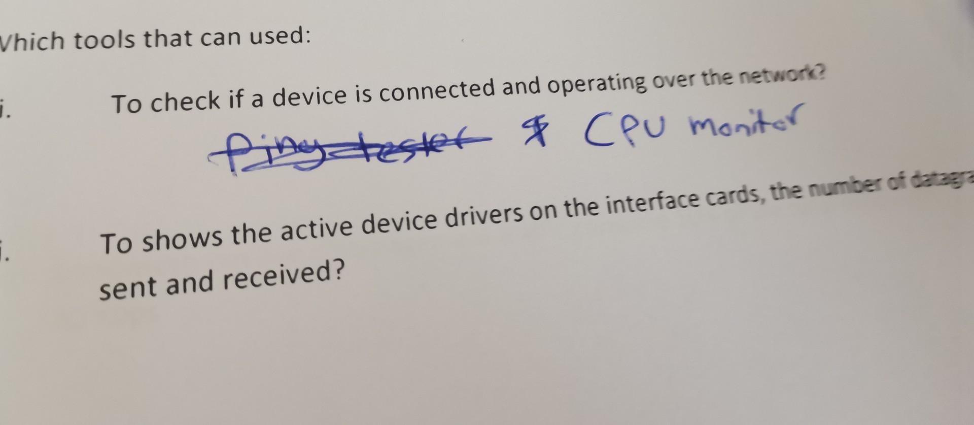 Solved Which tools that can used: To check if a device is | Chegg.com