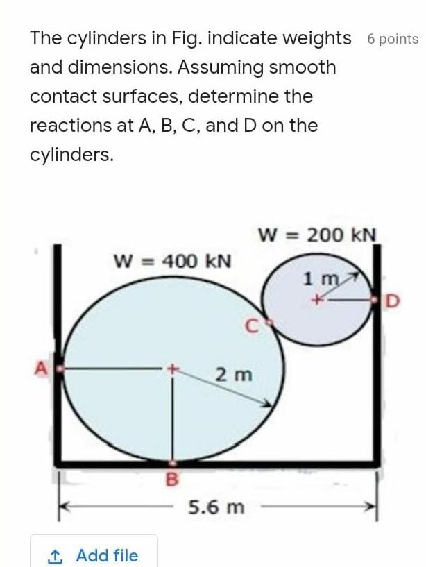 Solved The cylinders in Fig. indicate weights 6 points and | Chegg.com