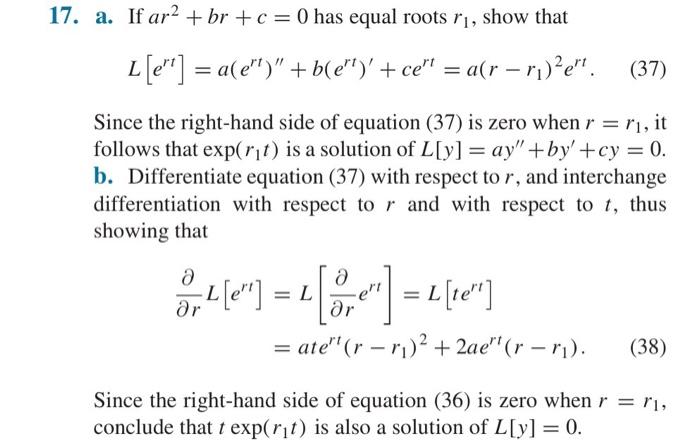Solved a. If ar2+br+c=0 has equal roots r1, show that | Chegg.com