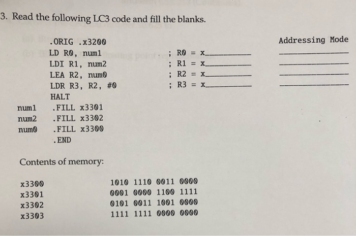 Solved 3. Read the following LC3 code and fill the blanks. | Chegg.com