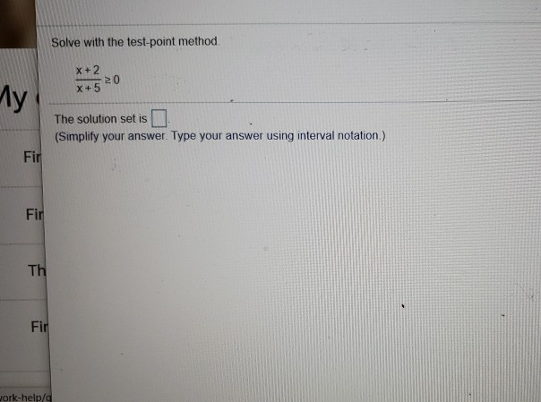 Solved Solve with the test-point method. Ay The solution set | Chegg.com