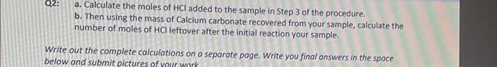 Solved Q2: a. Calculate the moles of HCI added to the sample | Chegg.com