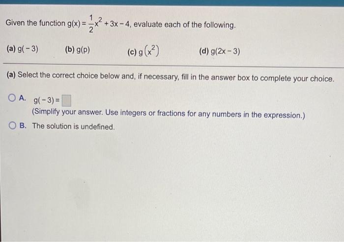 Solved Given the function g(x) = 2x2 + 3x +3X -4, evaluate | Chegg.com
