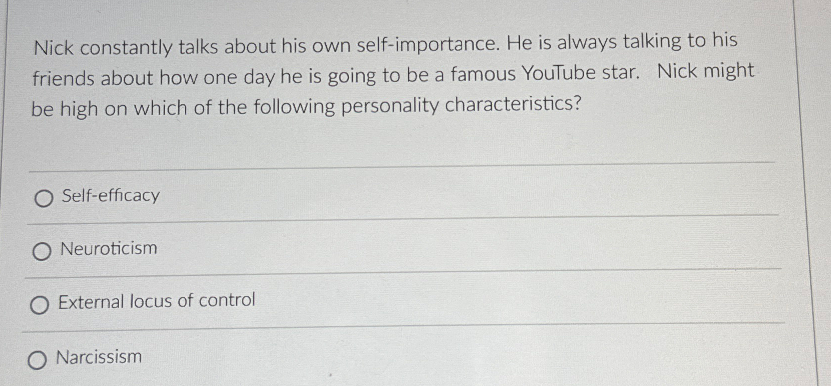 Solved Nick constantly talks about his own self-importance. | Chegg.com