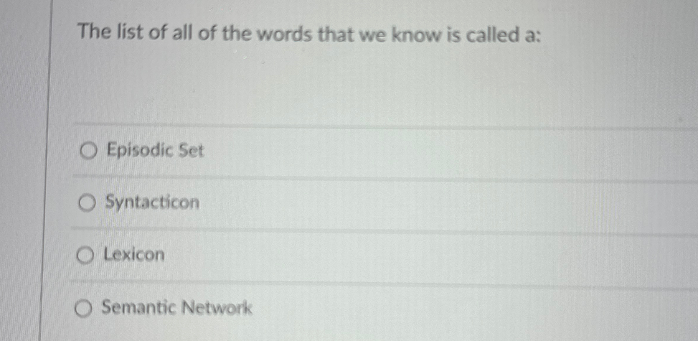 Solved The list of all of the words that we know is called | Chegg.com