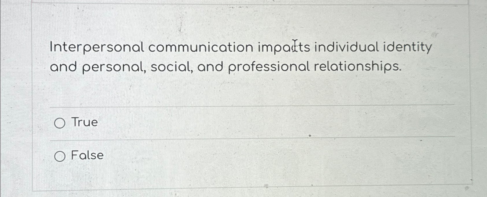 Solved Interpersonal communication imparts individual | Chegg.com