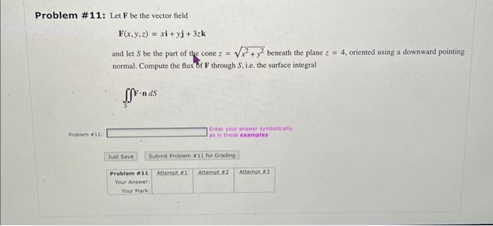 Solved Problem \# 11: Let F be the vector ficld | Chegg.com