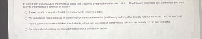 In Book I of Plato's Republic, Polemarchus shates | Chegg.com