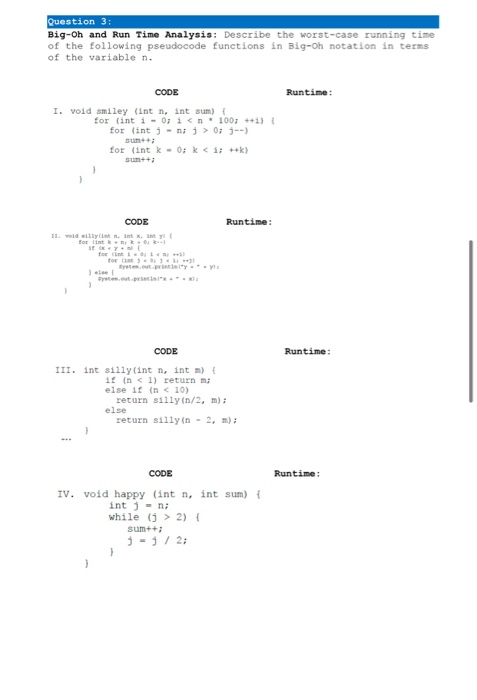 Solved Question 3 : Big-Oh and Run Time Analysis: Describe | Chegg.com