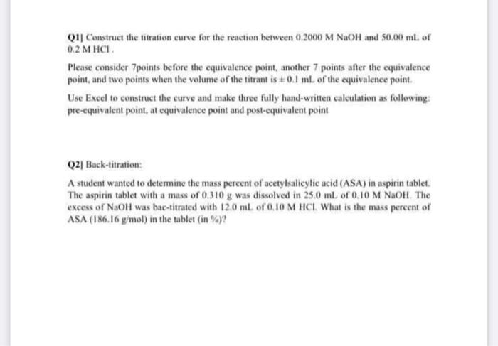Solved Q1] Construct the titration curve for the reaction | Chegg.com