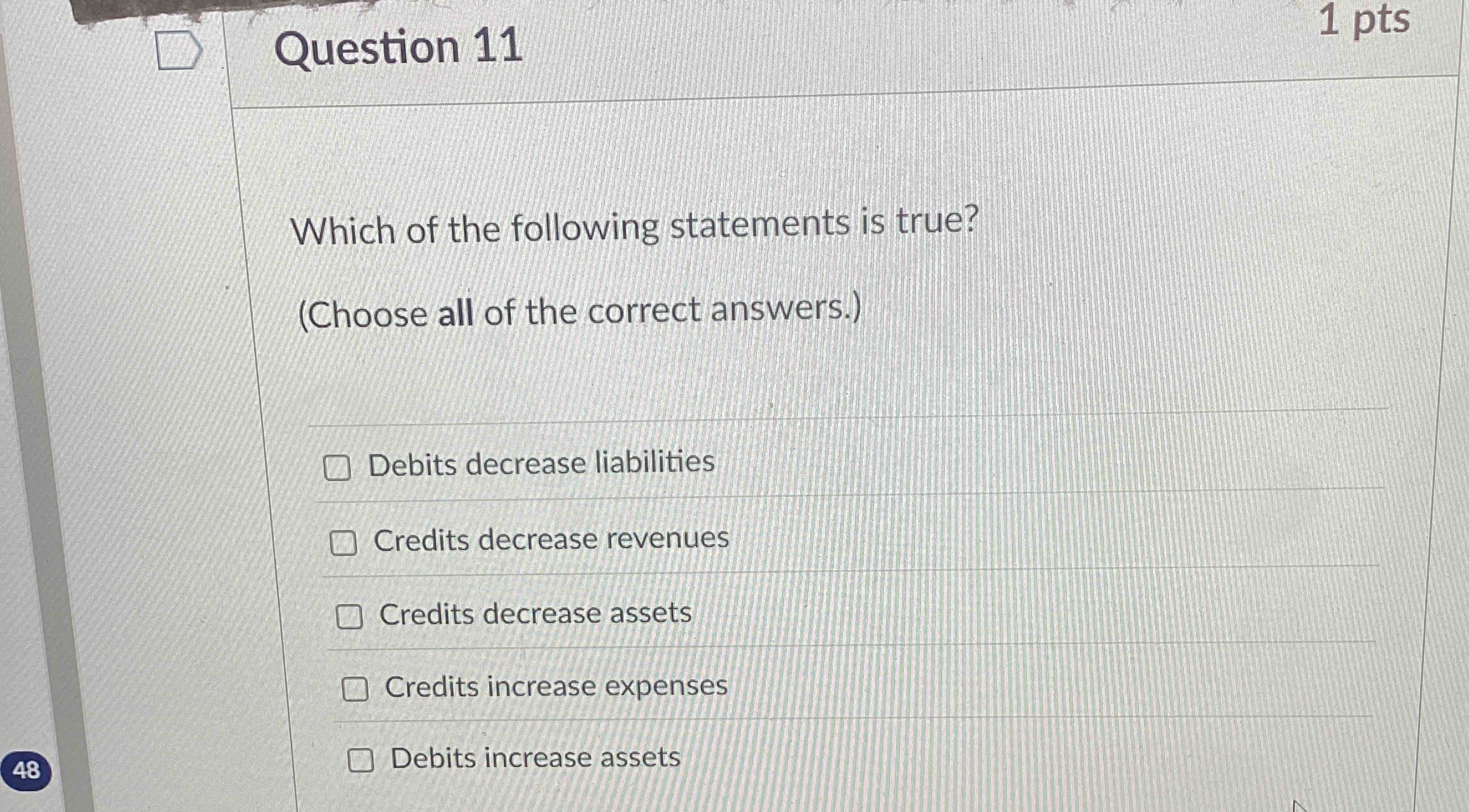 Solved Question 11Which of the following statements is | Chegg.com