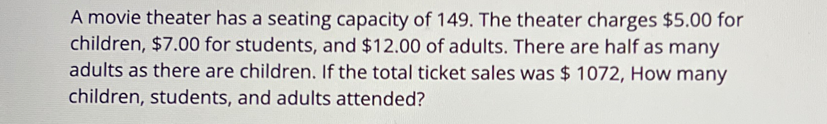 Solved A movie theater has a seating capacity of 149 . ﻿The | Chegg.com