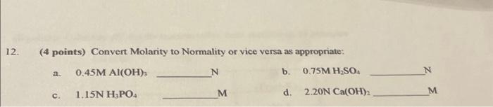 Solved (4 points) Convert Molarity to Normality or vice | Chegg.com