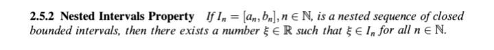 Solved 2.5.2 Nested Intervals Property if 1, = (an, bm], n € | Chegg.com