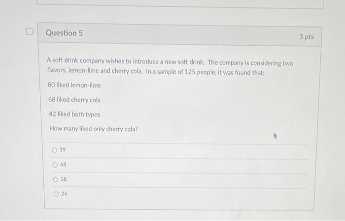 Solved A soft drink company wishes to introduce a new soft | Chegg.com