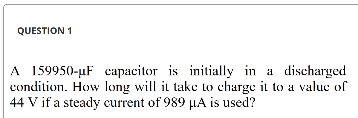 Solved QUESTION 1A 159950-μF ﻿capacitor is initially in a | Chegg.com