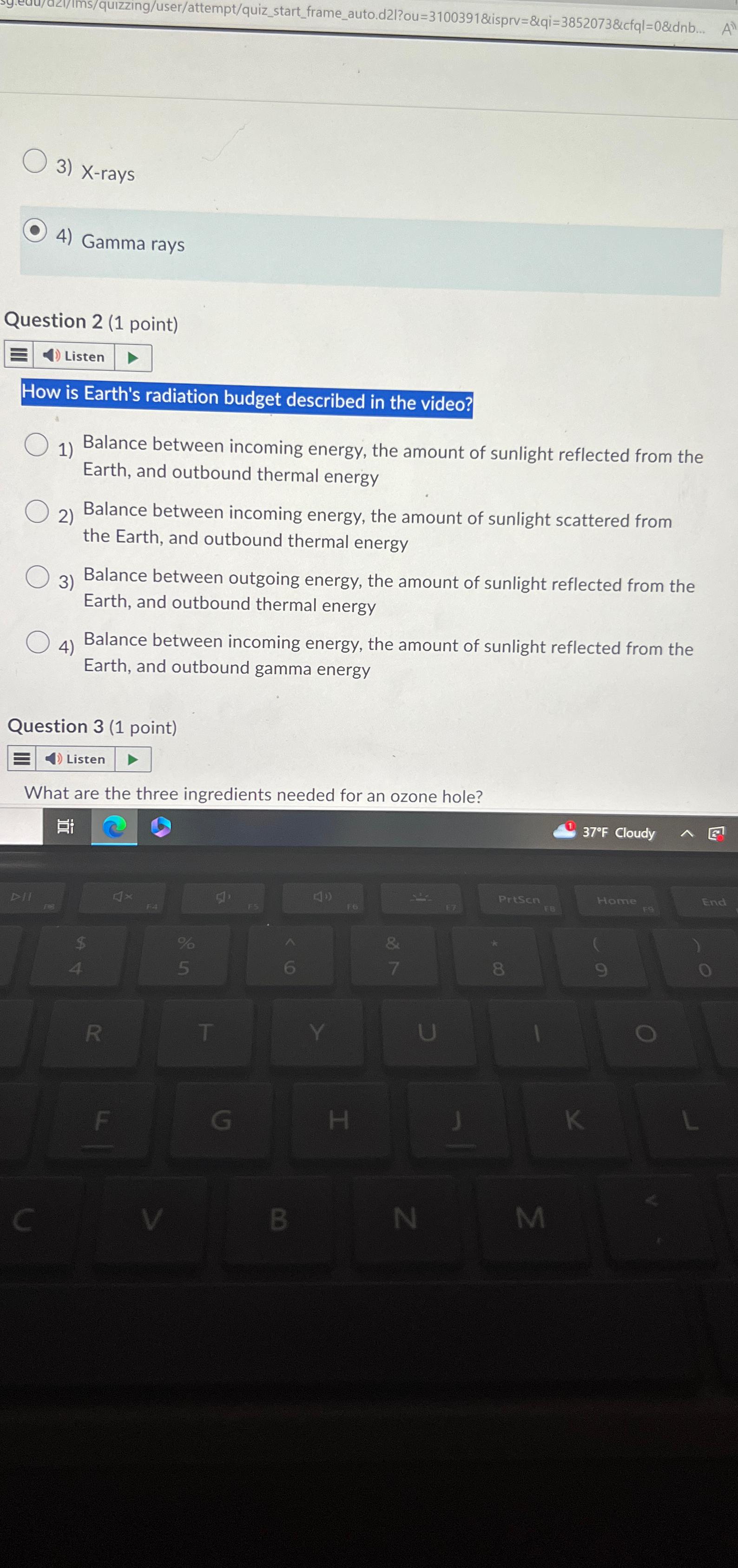 Solved X-raysGamma raysQuestion 2 (1 ﻿point)How is Earth's | Chegg.com