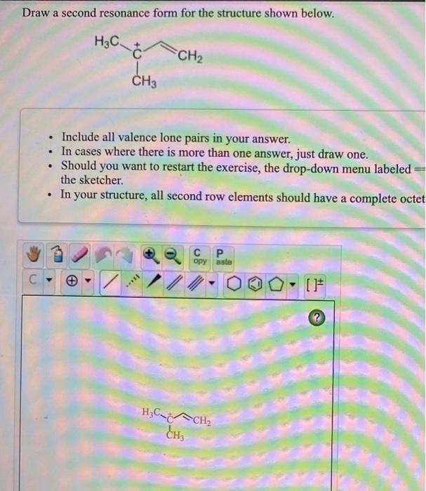 Solved Draw a second resonance form for the structure shown | Chegg.com