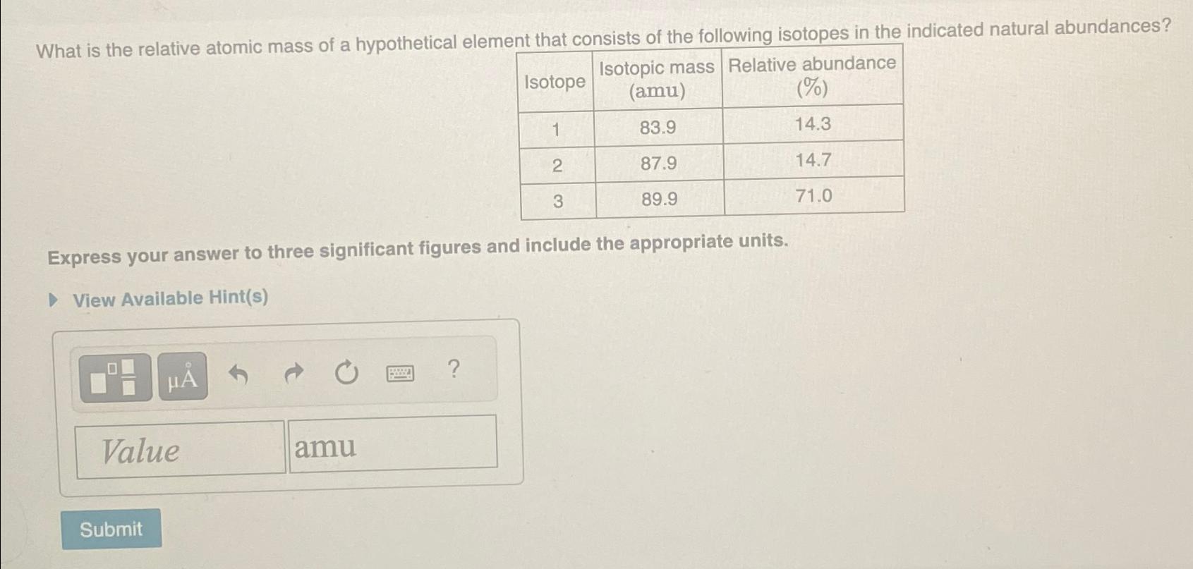 Solved What is the relative atomic mass of a hypothetical | Chegg.com