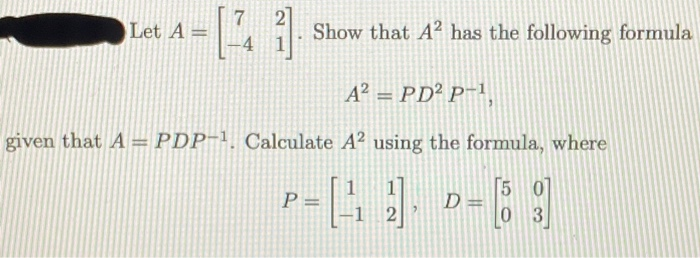 Solved Let A= Show that A2 has the following formula A² = | Chegg.com