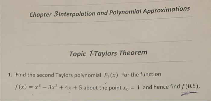 Solved Chapter 3 Interpolation and Polynomial Approximations | Chegg.com