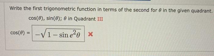 Solved Write the first trigonometric function in terms of | Chegg.com