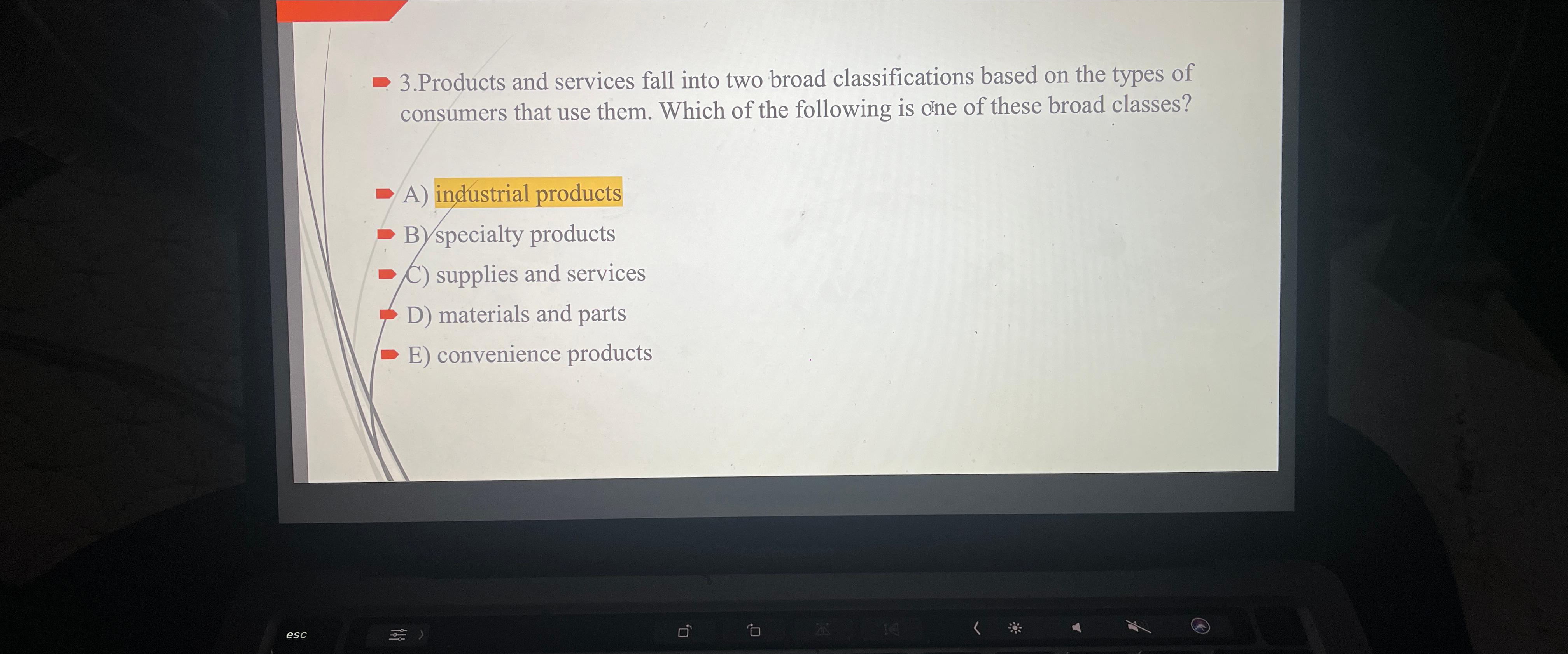 Solved 3.Products and services fall into two broad | Chegg.com
