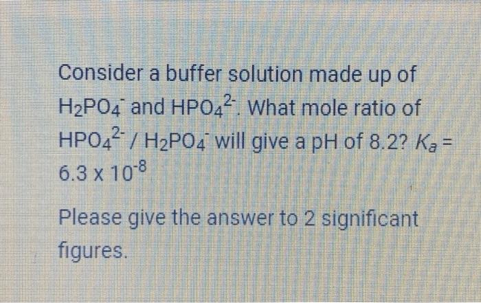 Solved Consider a buffer solution made up of H2PO4−and | Chegg.com