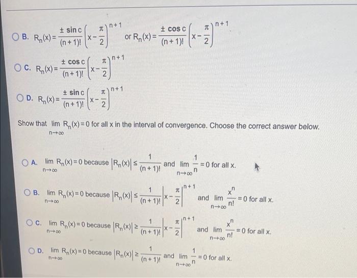 Solved Find the remainder in the Taylor series centered at | Chegg.com