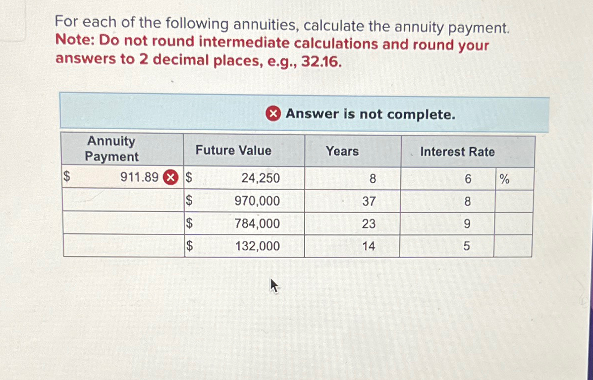Solved For each of the following annuities, calculate the | Chegg.com