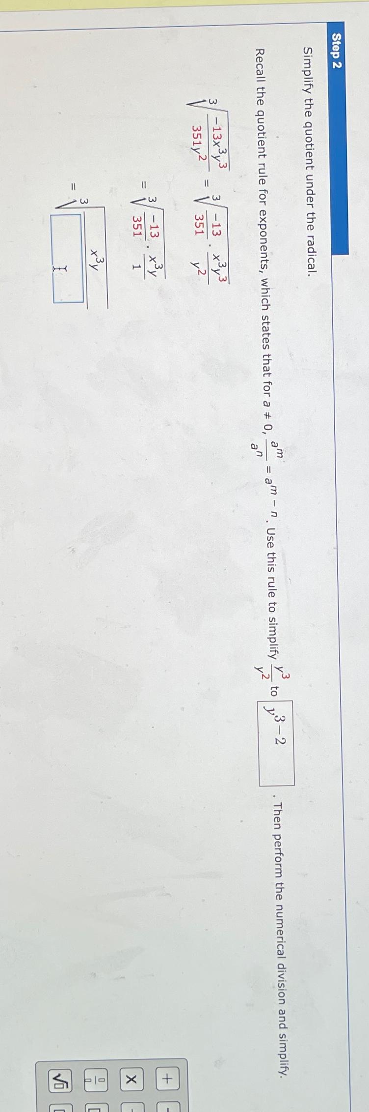 Solved Step 2Simplify the quotient under the radical.Recall | Chegg.com